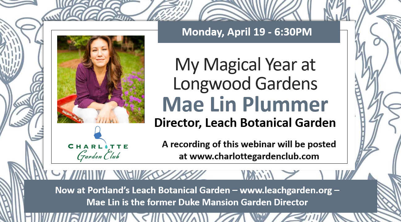 The Charlotte Garden Club – One of North Carolina’s oldest garden clubs